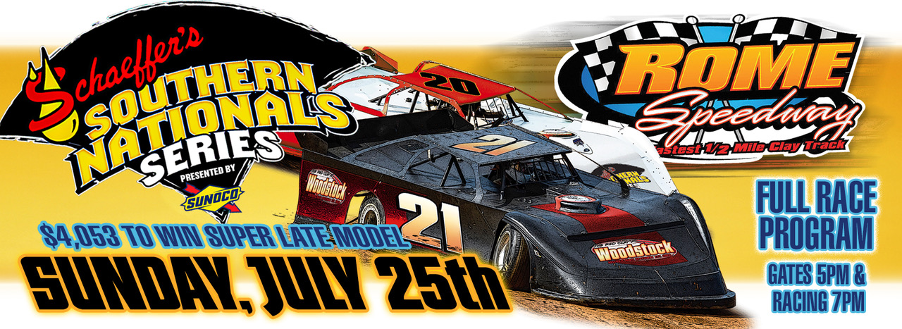 ROME SPEEDWAY- Schaeffer’s Oil Southern Nationals $4053 to win Super ...